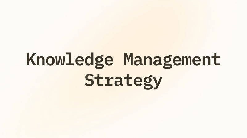 The Ultimate Guide to Knowledge Management Strategy in 2025 | Lindy